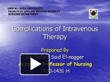 Complications of Intravenous Therapy presentation | free to view