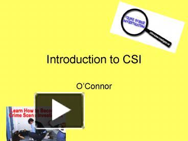 Introduction to CSI presentation | free to download