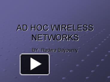 AD HOC WIRELESS NETWORKS presentation | free to download