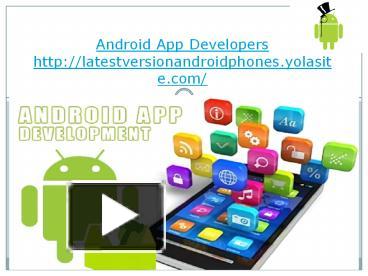 PPT – app developers PowerPoint presentation | free to download - id ...