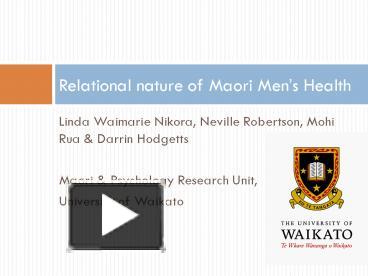 PPT – Linda Waimarie Nikora, Neville Robertson, Mohi Rua PowerPoint ...
