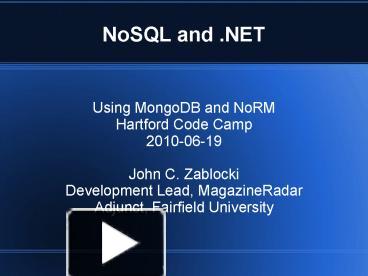 PPT – NoSQL and .NET PowerPoint presentation | free to view - id ...