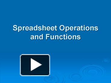 Spreadsheet Operations and Functions presentation | free to download