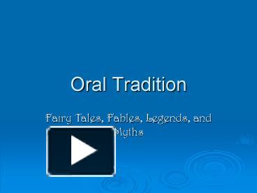 Oral Tradition presentation | free to download