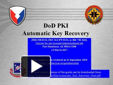 DoD PKI Automatic Key Recovery presentation | free to view