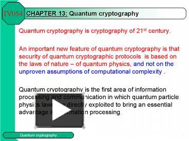 PPT – CHAPTER 13: Quantum cryptography PowerPoint presentation | free ...