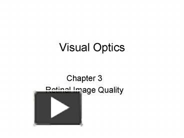 Visual Optics presentation | free to view