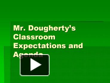 Mr. Dougherty presentation | free to view