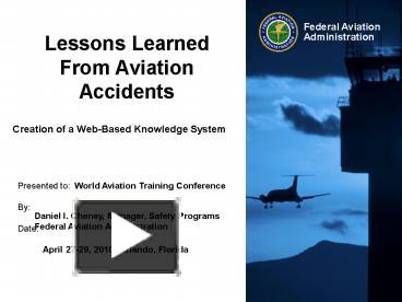 Lessons Learned From Aviation Accidents presentation | free to view