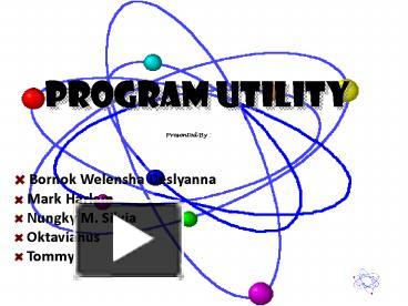 PPT – Program Utility PowerPoint presentation | free to download - id ...