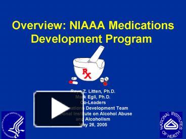 PPT – Overview: NIAAA Medications Development Program PowerPoint ...