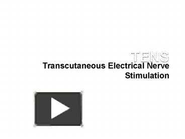 TENS presentation | free to view