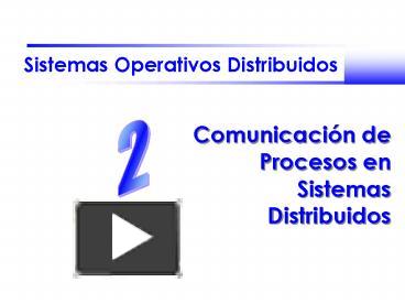 PPT – Sistemas Operativos Distribuidos PowerPoint presentation | free ...