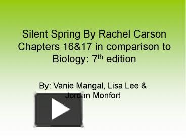 Silent Spring By Rachel Carson Chapters 16 presentation | free to download