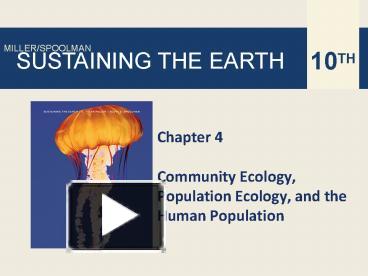 Chapter 4 Community Ecology, Population Ecology, and the Human ...