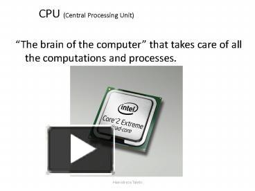 CPU (Central Processing Unit) presentation | free to view