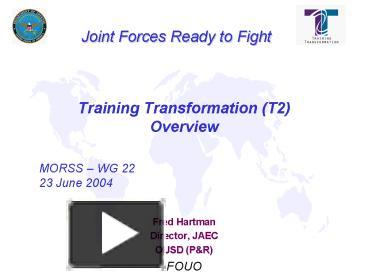Training Transformation (T2) Overview presentation | free to view