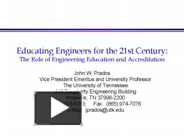 Educating Engineers for the 21st Century: The Role of Engineering ...