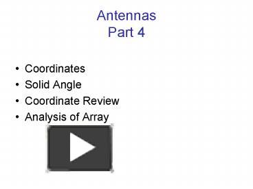 PPT – Antennas Part 4 PowerPoint presentation | free to download - id ...