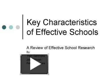 PPT – Key Characteristics of Effective Schools PowerPoint presentation ...