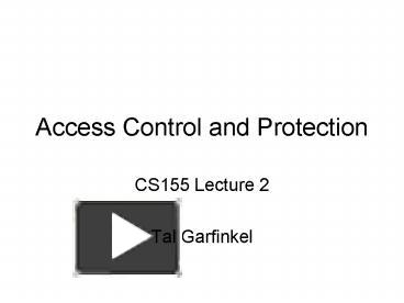 PPT – Access Control and Protection PowerPoint presentation | free to ...