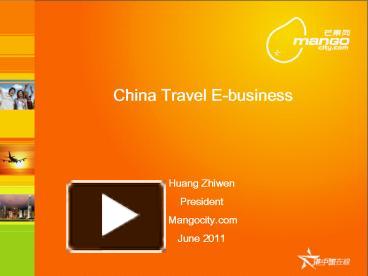 PPT – China Travel E-business PowerPoint presentation | free to view ...