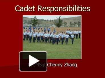Cadet Responsibilities presentation | free to view