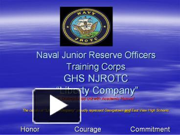 Naval Junior Reserve Officers Training Corps GHS NJROTC presentation ...