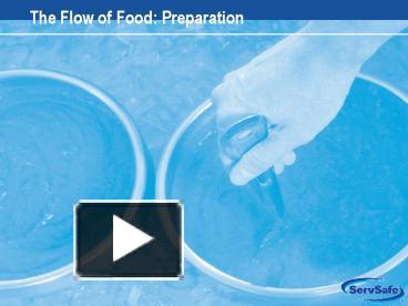 The Flow of Food: Preparation presentation | free to view
