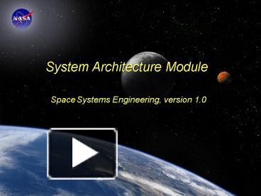 System Architecture Module Space Systems Engineering, version 1.0 ...