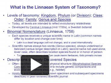 What is the Linnaean System of Taxonomy? presentation | free to view