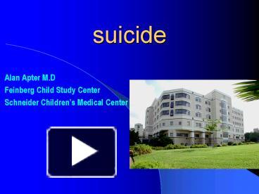 Alan Apter M.D presentation | free to view