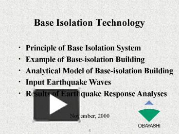 Base Isolation Technology presentation | free to download