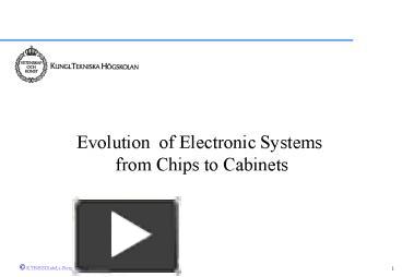 PPT – Evolution of Electronic Systems from Chips to Cabinets PowerPoint ...