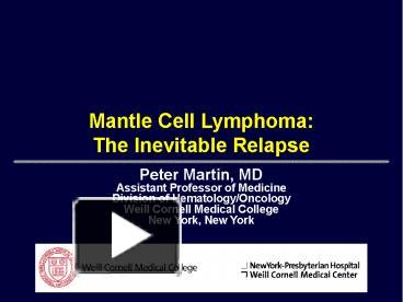 PPT – Mantle Cell Lymphoma: The Inevitable Relapse PowerPoint ...