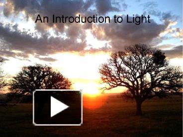 An Introduction to Light presentation | free to download