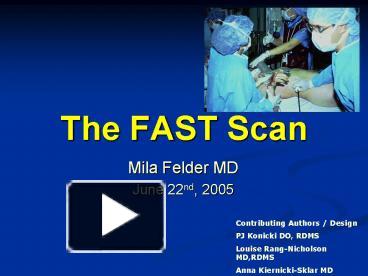 PPT – The FAST Scan PowerPoint presentation | free to view - id: 46fdb2 ...