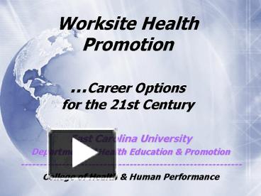 Worksite Health Promotion presentation | free to view