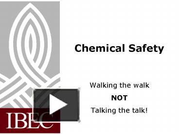 PPT – Chemical Safety PowerPoint presentation | free to download - id ...