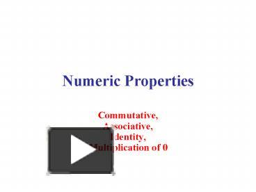 PPT – Numeric Properties PowerPoint presentation | free to view - id ...