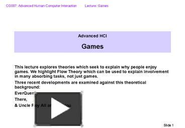 PPT – Advanced HCI Games PowerPoint presentation | free to view - id ...