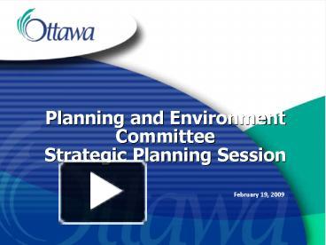 PPT – Planning and Environment Committee Strategic Planning Session ...