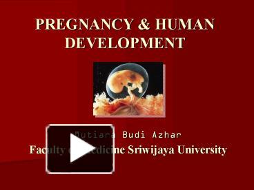 PPT – PREGNANCY PowerPoint presentation | free to download - id: 471ecc ...