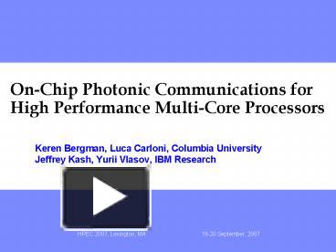 PPT – On-Chip Photonic Communications for High Performance Multi-Core ...