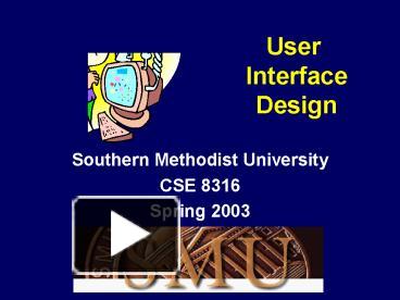 User Interface Design presentation | free to view