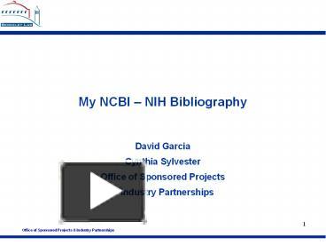 PPT – My NCBI PowerPoint presentation | free to download - id: 474df9-MGM2Z