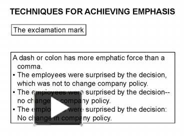 PPT – TECHNIQUES FOR ACHIEVING EMPHASIS PowerPoint presentation | free ...