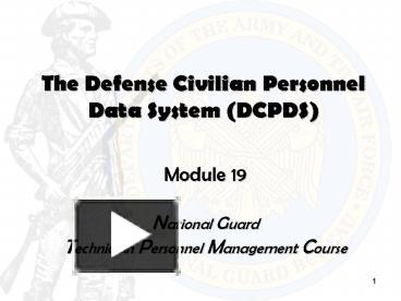 PPT – The Defense Civilian Personnel Data System (DCPDS) PowerPoint ...
