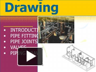 Piping Drawing presentation | free to view