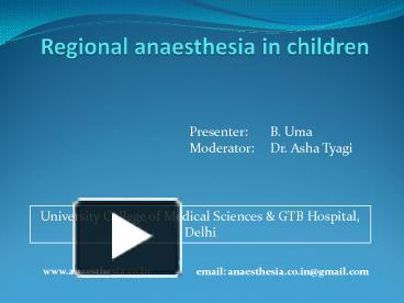 PPT – Regional anaesthesia in children PowerPoint presentation | free ...